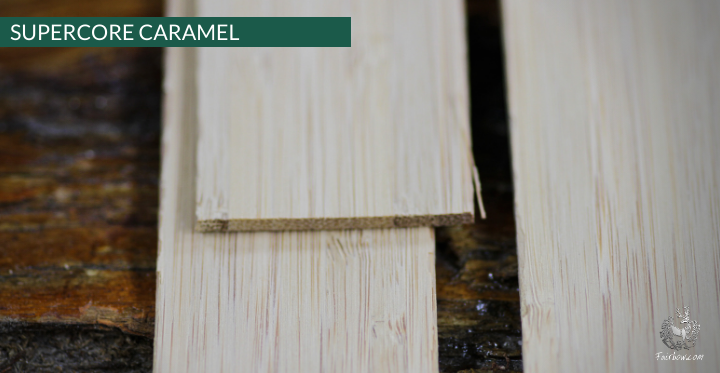 SUPERCORE BAMBOO CORE HEAT TREATED AND EVENLY TEMPERED CARAMEL – Fairbow